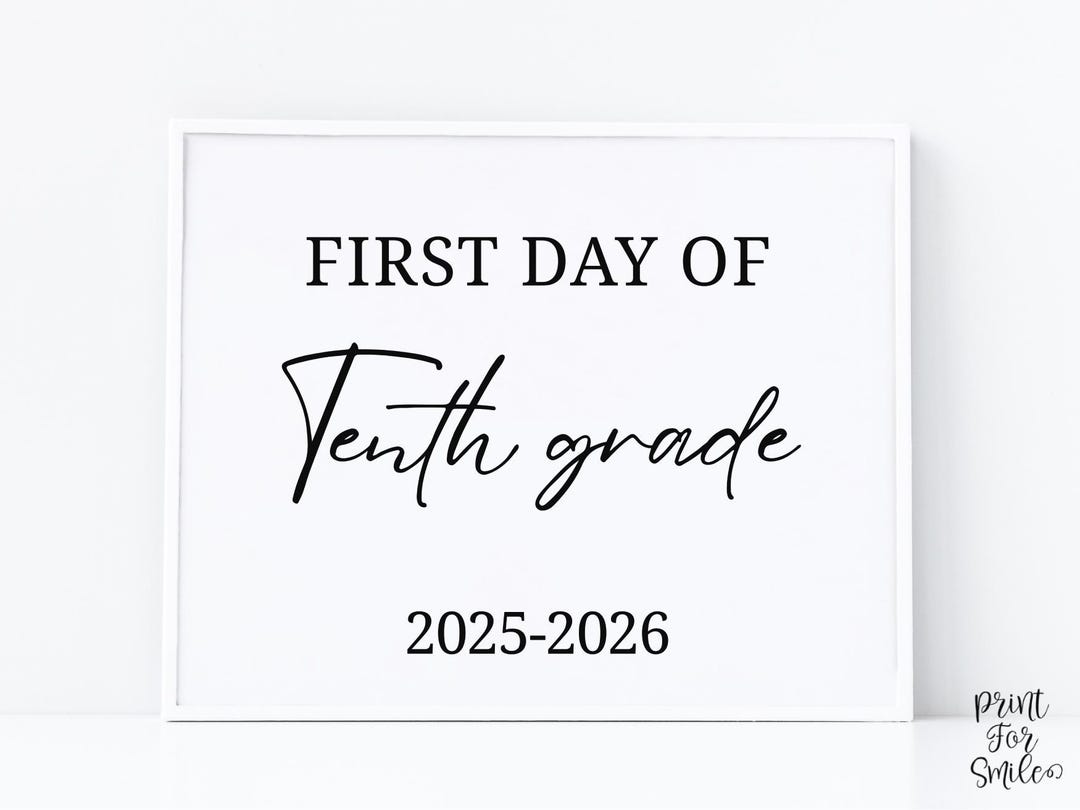 Modern First Day of Tenth Grade Sign PRINTABLE 10th Grade Minimalist ...