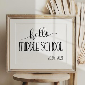 Hello Middle School Sign, First Day of Middle School, PRINTABLE ...