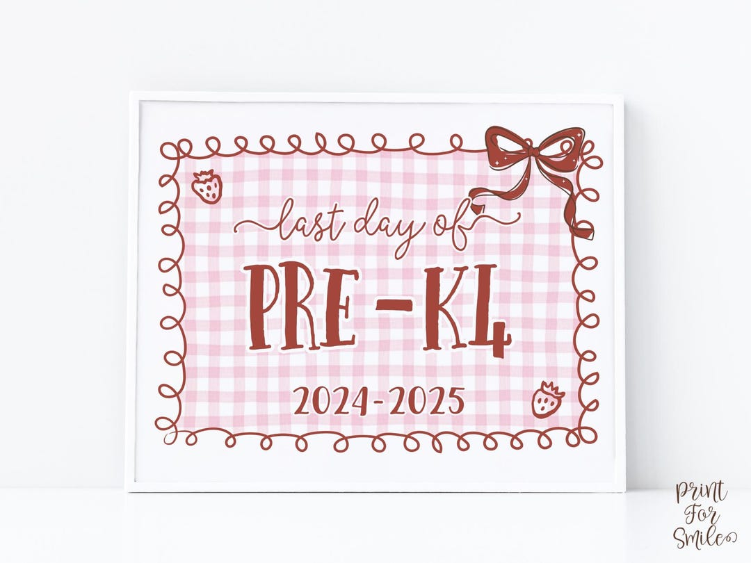 Last Day of Pre-k4 Sign Bow PRINTABLE, PREK Girl Coquette, Gingham ...