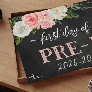 Floral First Day of Pre K Sign Girl Prek PRINTABLE Chalkboard Back to ...