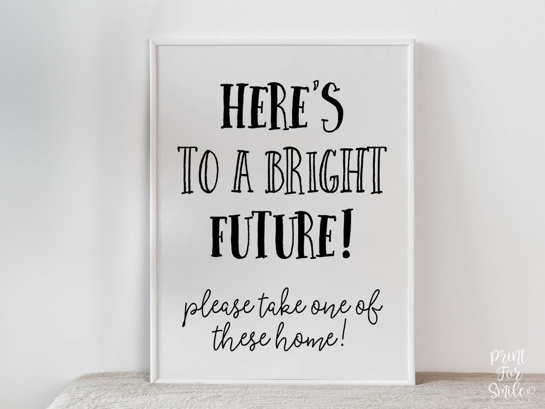 PRINTABLE Here's to A Bright Future Sign, Graduation Sign, Grad Party ...