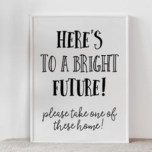 PRINTABLE Here's to A Bright Future Sign, Graduation Sign, Grad Party ...