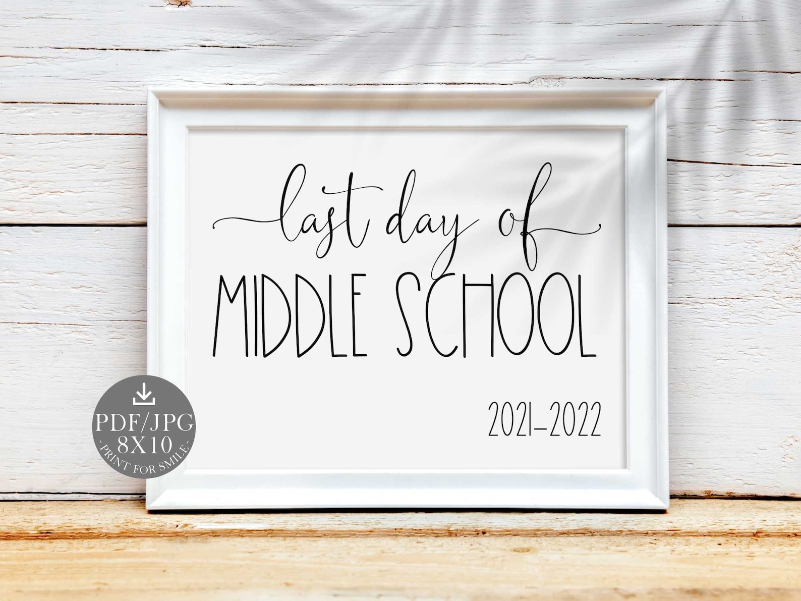 Last Day of Middle School Sign Printable 2022 | Etsy