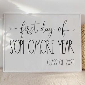 First Day of Sophomore Year Sign PRINTABLE Back to School Sign Photo ...