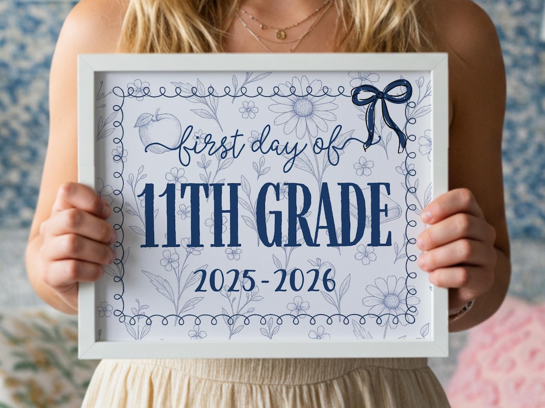 First Day of 11th Grade Sign, Toile, PRINTABLE Back to School Sign ...