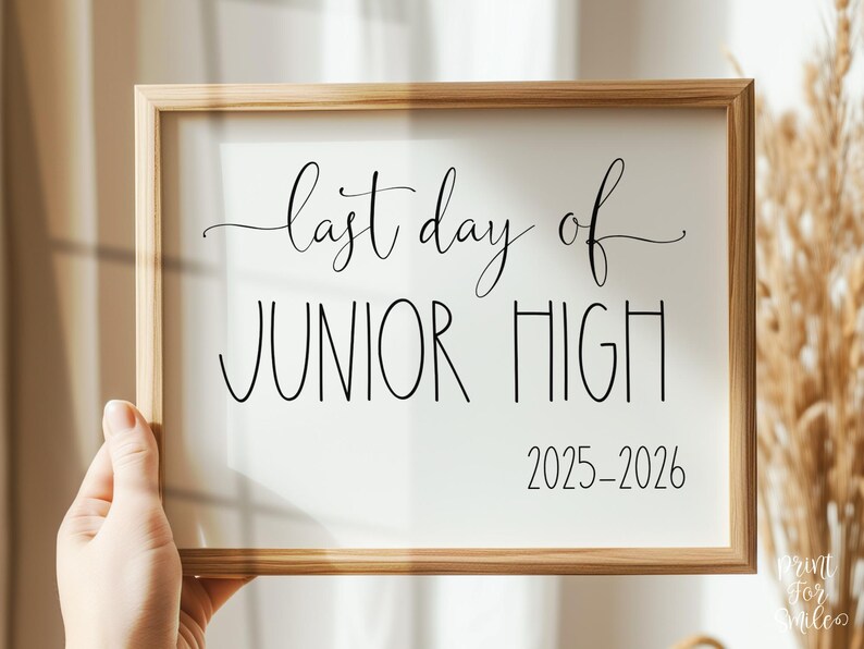 Last Day of Junior High Sign Printable 2026 School - Etsy