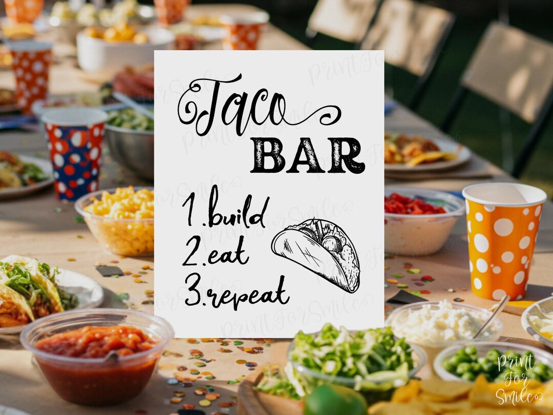PRINTABLE Taco Bar Sign - Build Eat Repeat Graduation Party Decorations ...