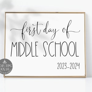 First Day of Middle School Sign PRINTABLE - Etsy