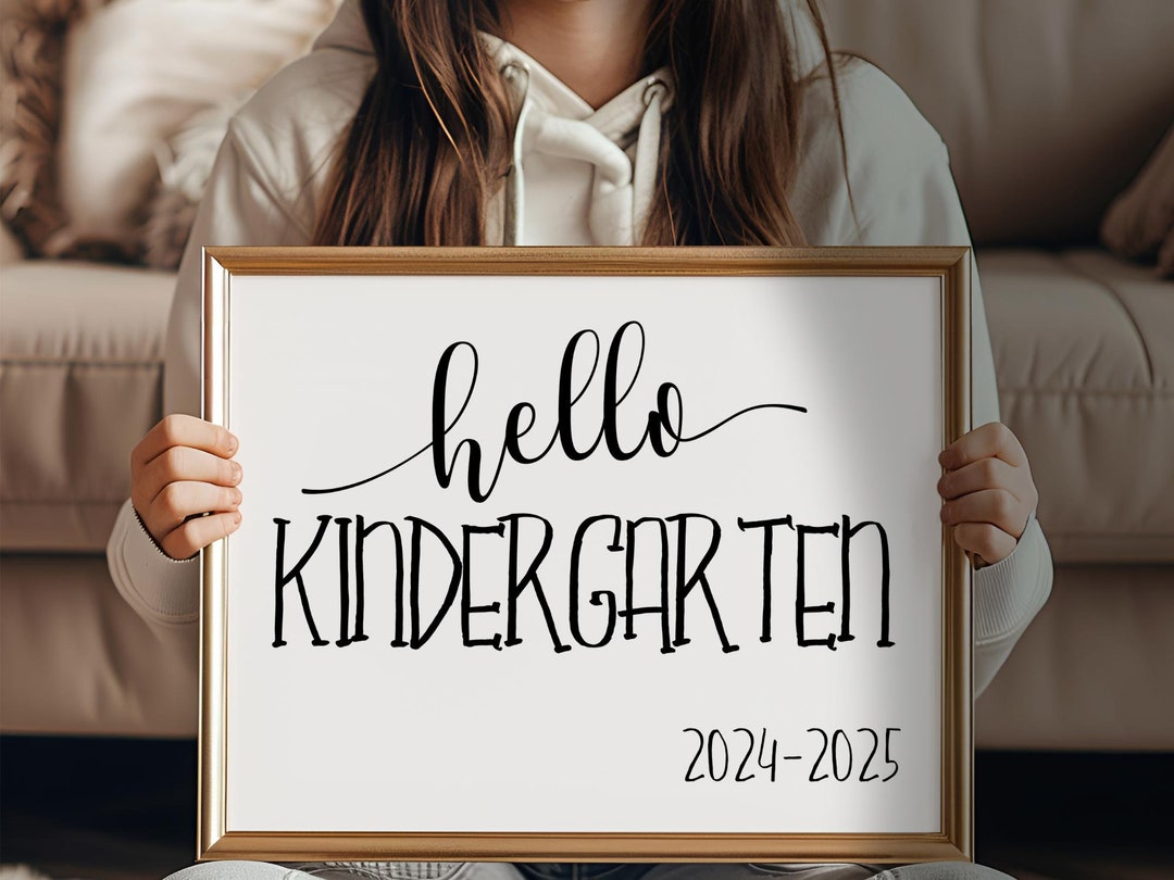 Hello Kindergarten Sign, First Day of Kindergarten, PRINTABLE, Instant ...