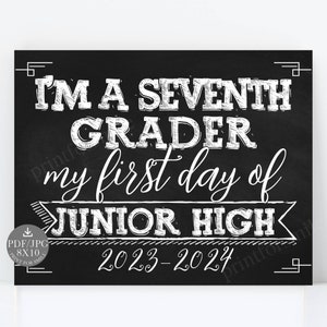 First Day of 7th Grade Sign Junior High Sign PRINTABLE 1st - Etsy