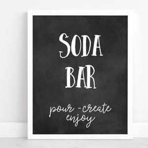 PRINTABLE Soda Bar Sign Chalkboard Graduation Sign, Party Decorations ...
