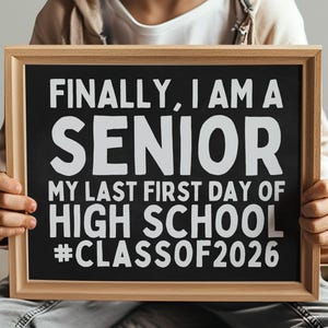 First Day of Senior Year Sign PRINTABLE, Class of 2026, Chalkboard ...