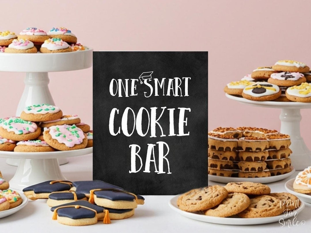 One Smart Cookie Bar Sign Graduation PRINTABLE Chalkboard Graduation ...