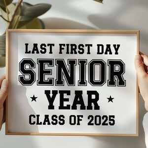 First Day of Senior Year Sign Boy PRINTABLE Boy Sports Last School - Etsy