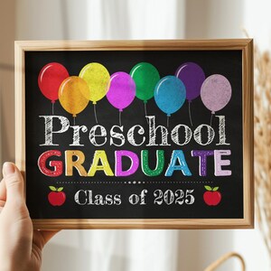 Preschool Graduation Sign PRINTABLE 2025 Graduate Chalkboard, Last Day ...