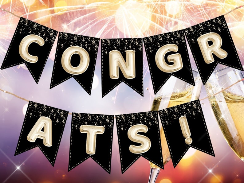Congratulations Banner Printable, Graduation Party Flags, Black Gold ...