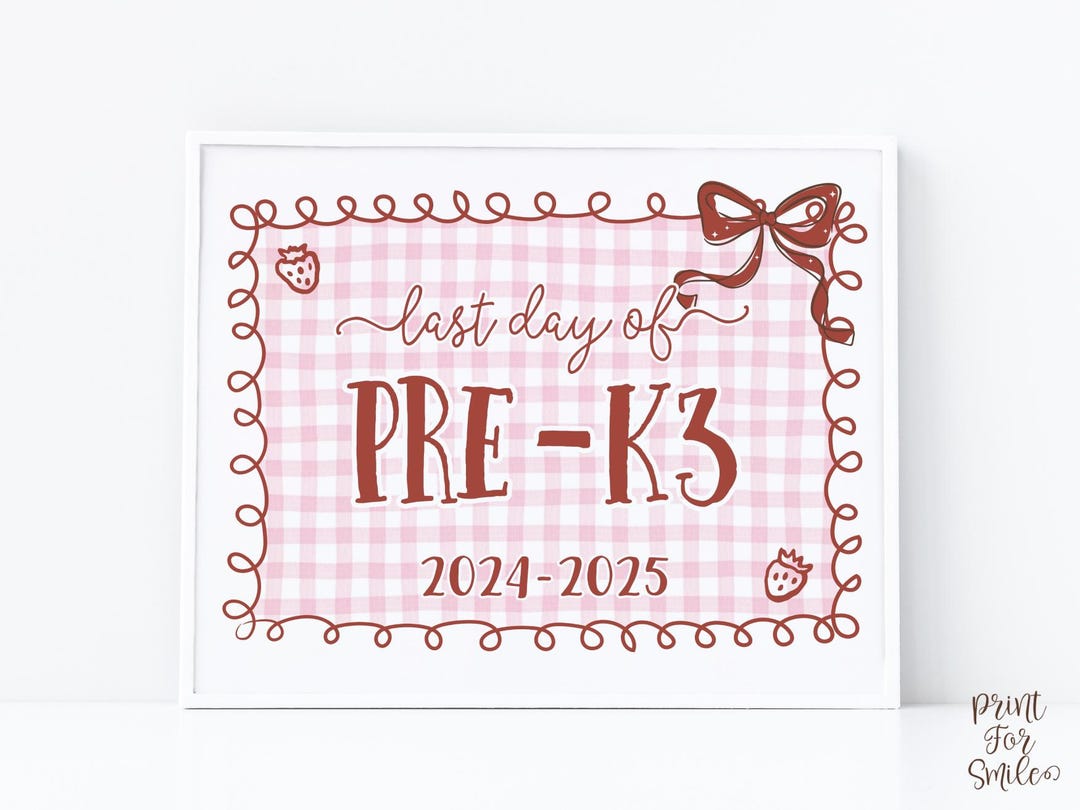 Last Day of Pre-k3 Sign Bow PRINTABLE, PREK Girl Coquette, Gingham ...