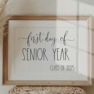 First Day of Senior Year Sign PRINTABLE Back to School Sign Photo Prop ...