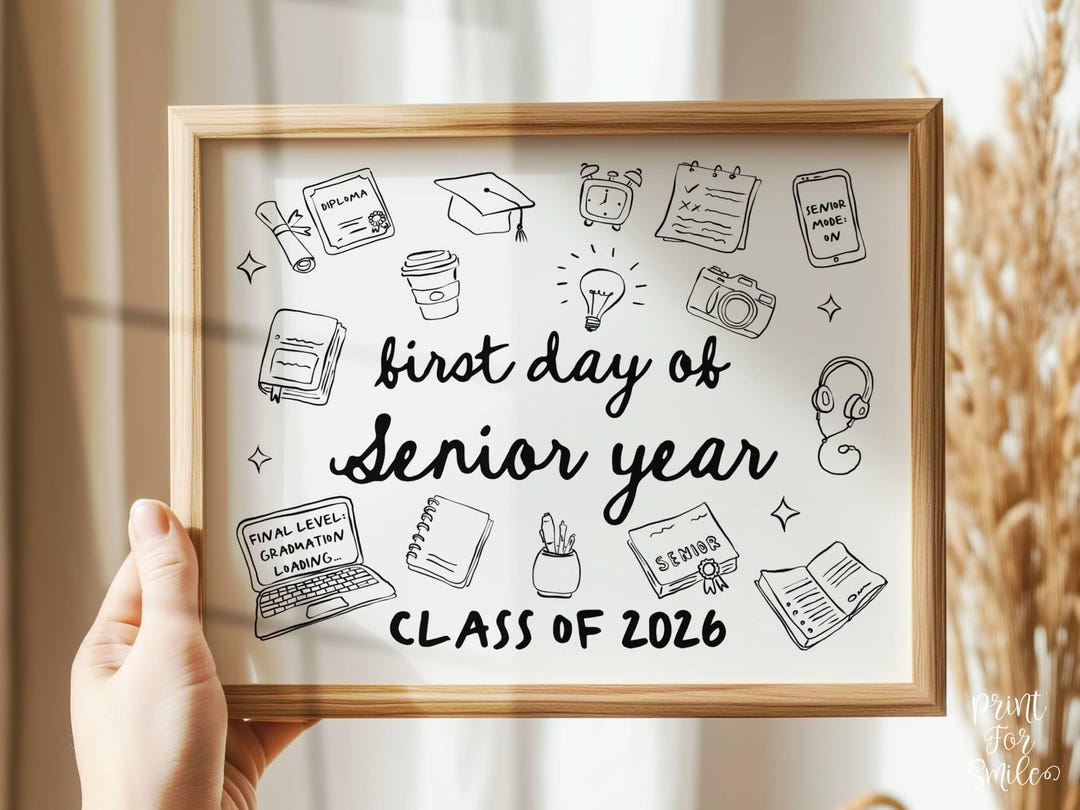 First Day of Senior Year Sign PRINTABLE, Cute Back to School Sign, Hand ...