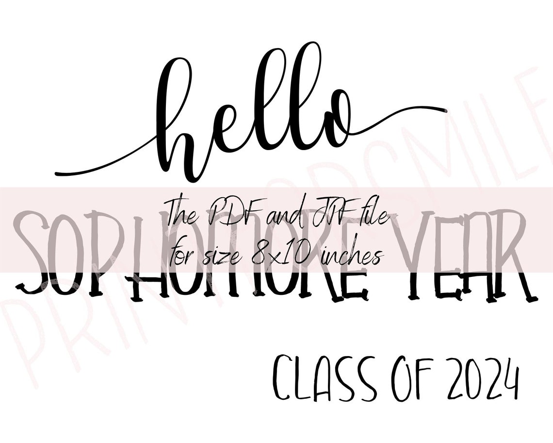 Hello Sophomore Year Sign First Day Of Sophomore Year Etsy