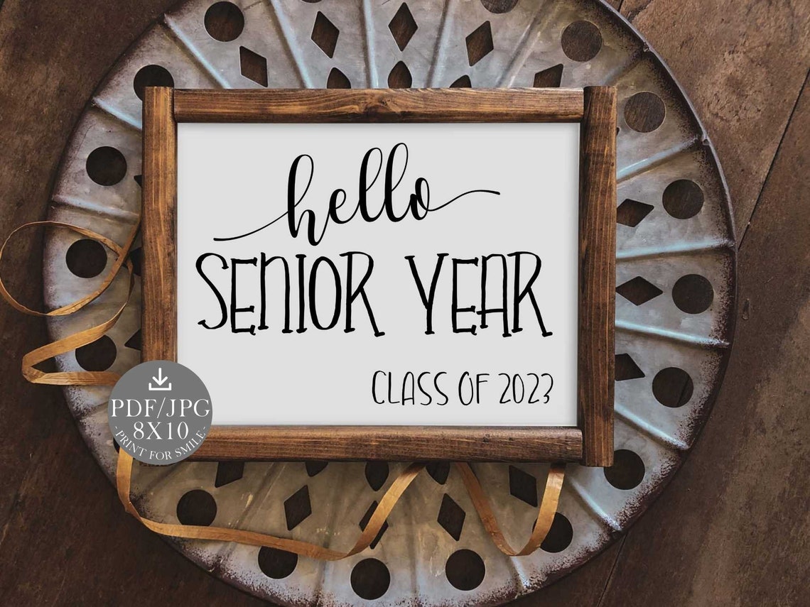 Hello Senior Year Sign First Day of Senior Year PRINTABLE - Etsy