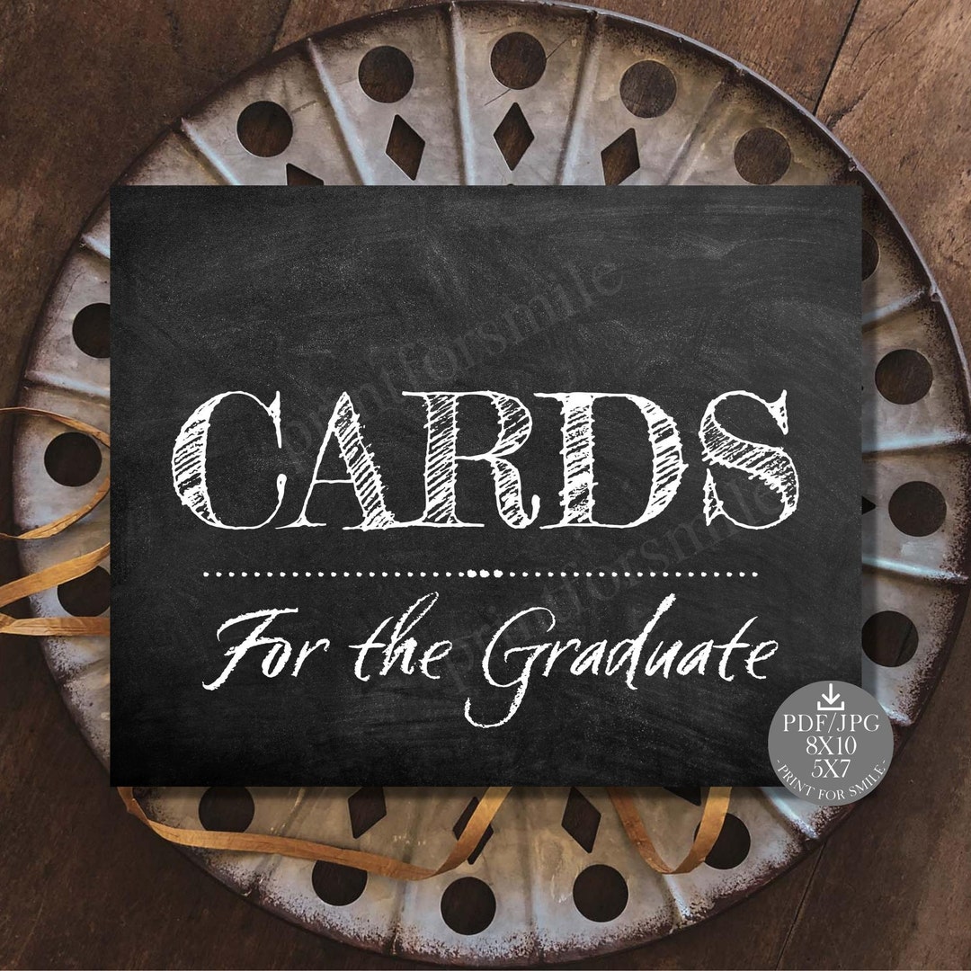 Cards for the Graduate Sign PRINTABLE Chalkboard - Etsy
