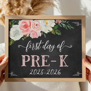 Floral First Day of Pre K Sign Girl Prek PRINTABLE Chalkboard Back to ...