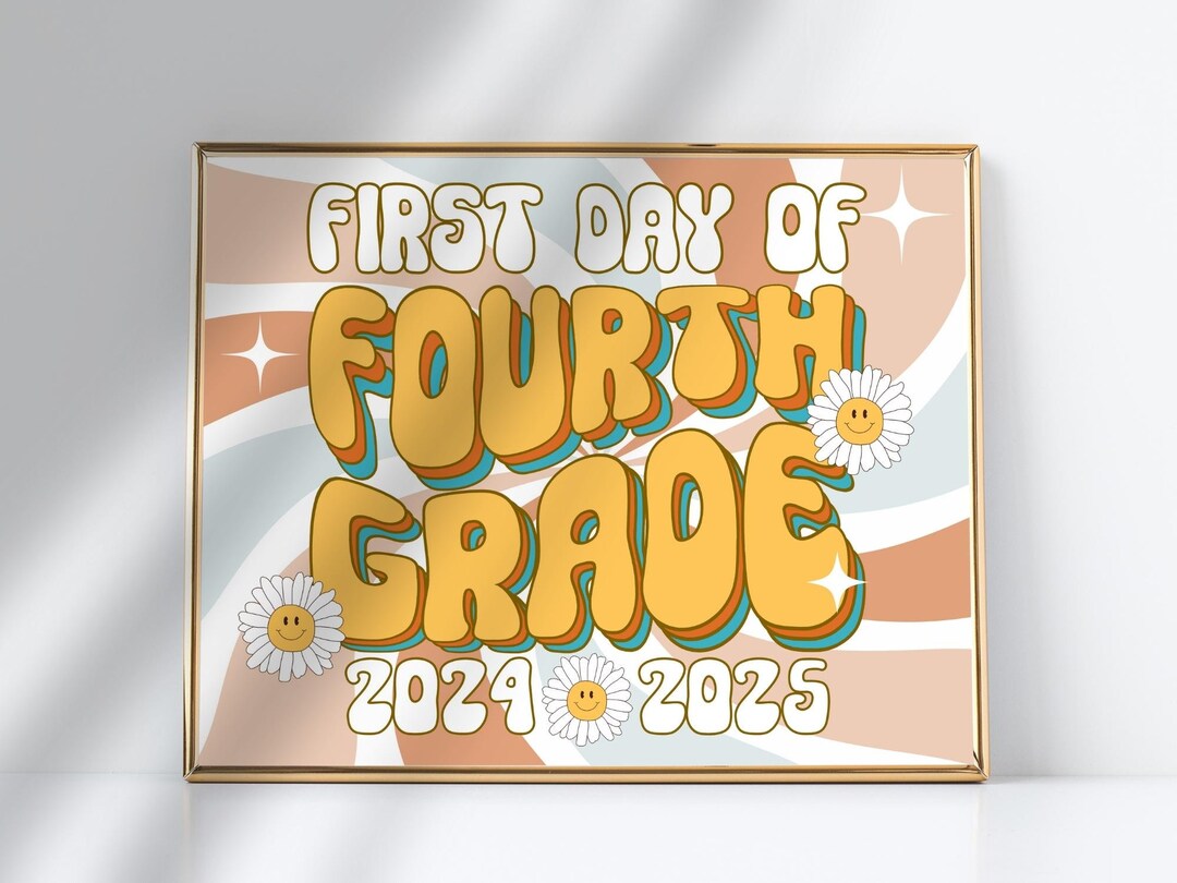 Retro First Day of 4th Grade Sign PRINTABLE Groovy Fourth Grade Back to ...