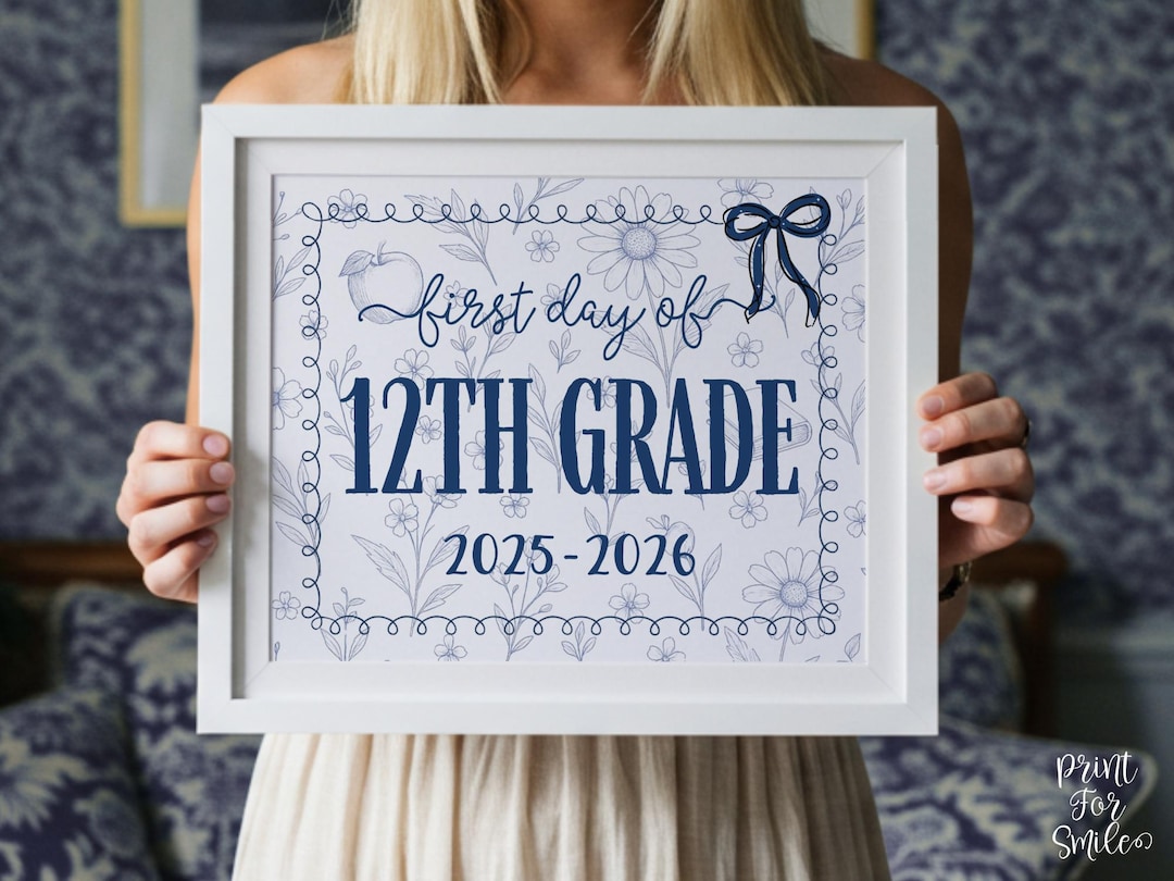 First Day of 12th Grade Sign, Toile, PRINTABLE Back to School Sign ...