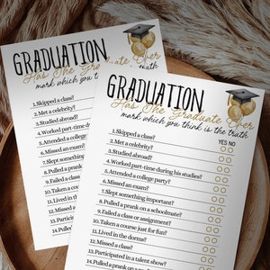Graduation Has the Graduate Ever Game Printable College Graduation ...