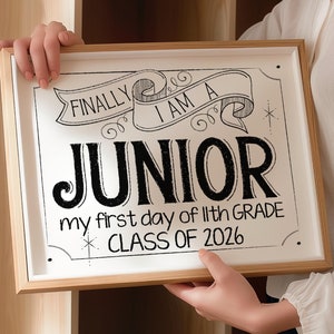 First Day of Junior Year Sign Class of 2026 11th Grade Sign PRINTABLE ...
