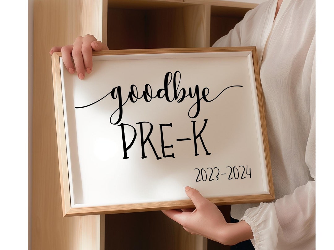 Goodbye Pre-k Sign Last Day of Printable - Etsy