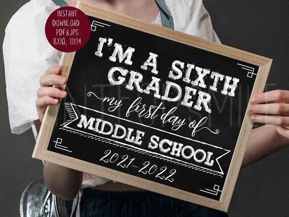 First Day of Middle School Sign 6th Grade PRINTABLE Sixth | Etsy