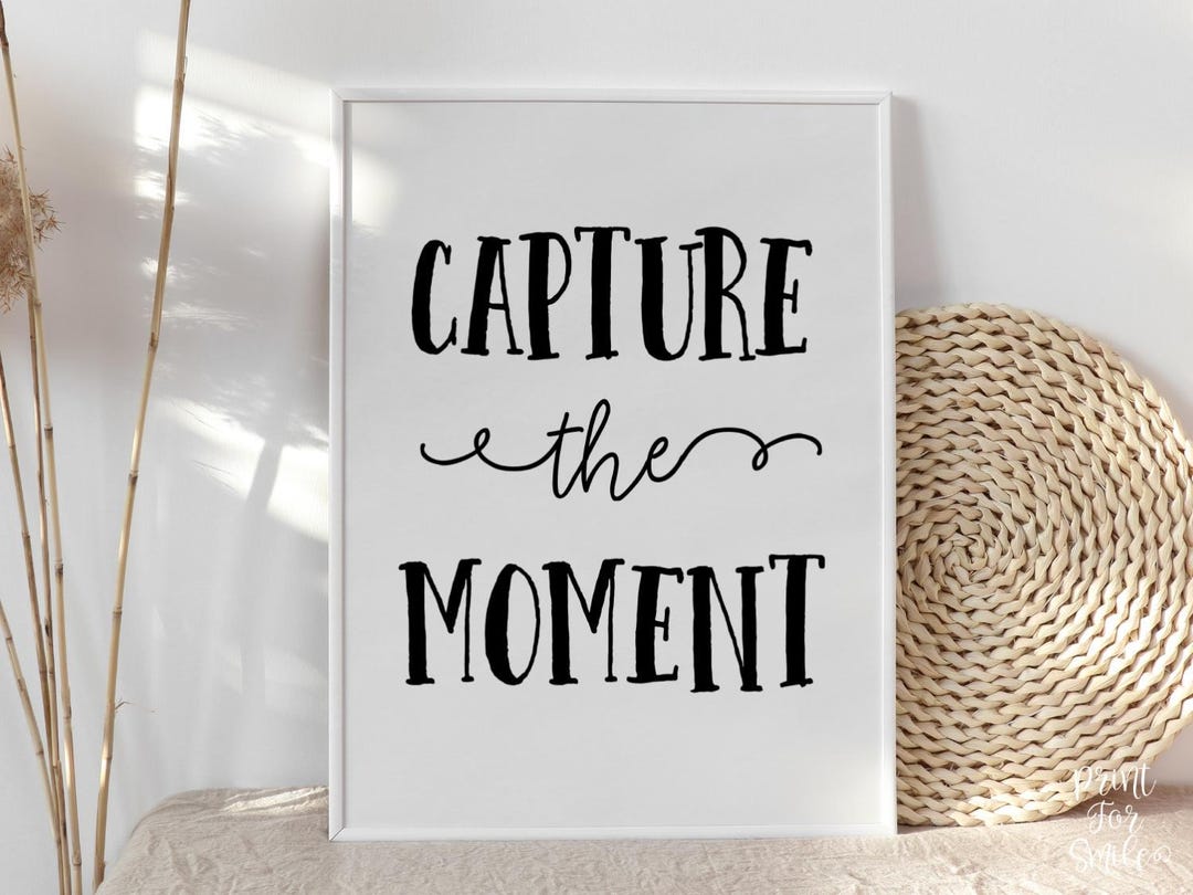 PRINTABLE Capture the Moment Sign Graduation Sign, Grad Party Decor ...