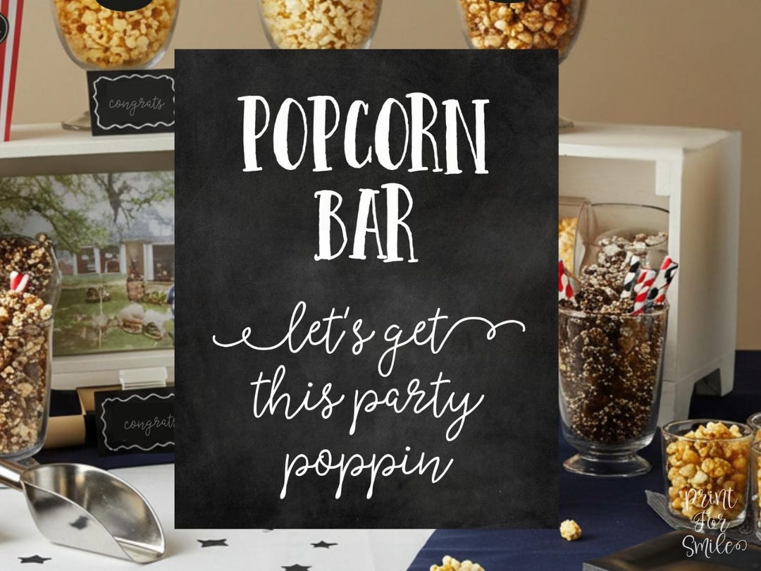 Popcorn Bar Sign PRINTABLE Graduation Sign, Grad Party Decor, Table ...
