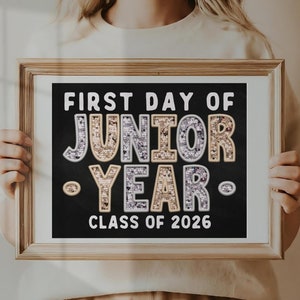 First Day of Junior Year PRINTABLE Sign Chalkboard Class of 2026 11th ...