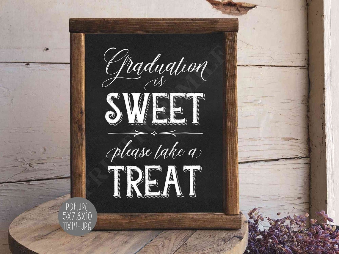 Graduation is Sweet Please Take A Treat Sign PRINTABLE Party ...