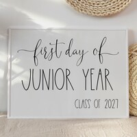 First Day of Junior Year Sign - 1st Day of High School 2025-2026 ...