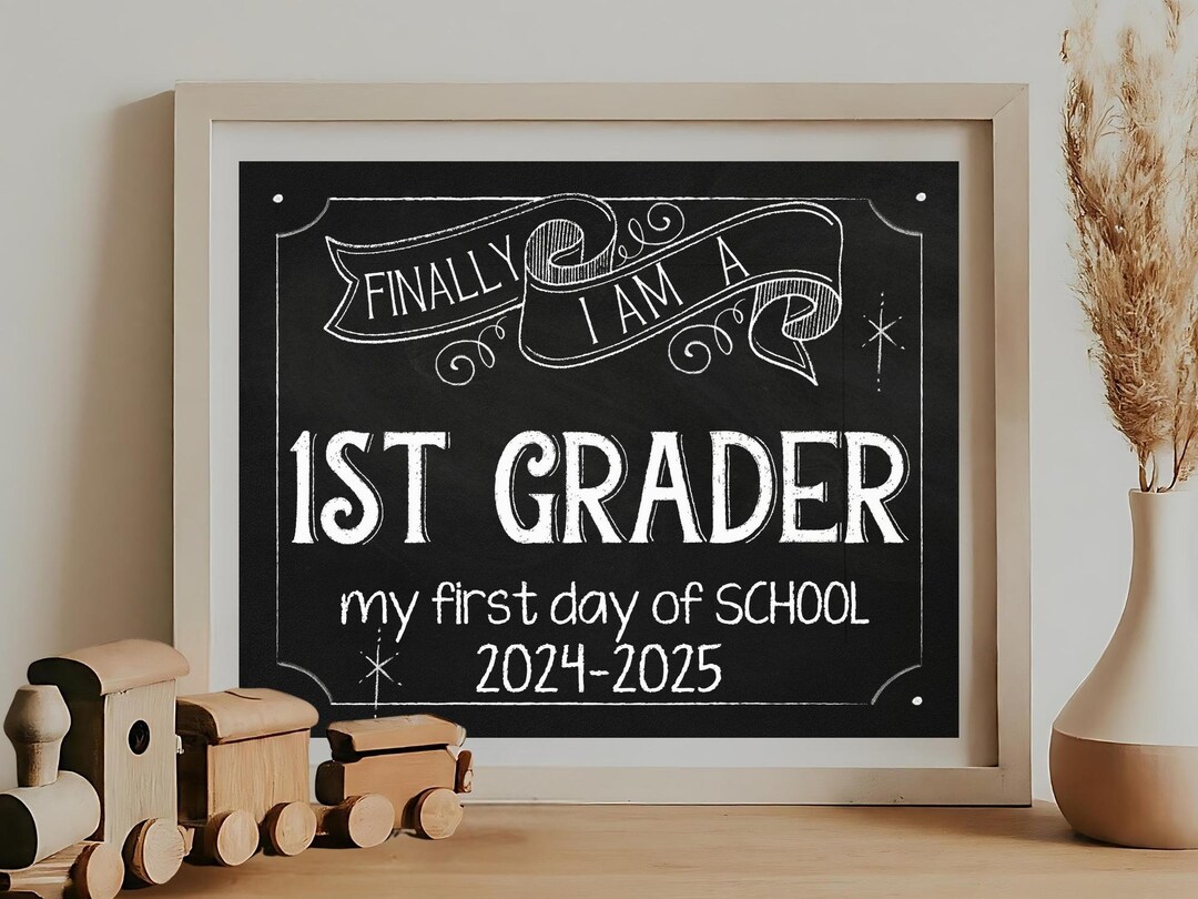 First Day of First Grade Sign School 1st Grade Sign Back to School Sign ...