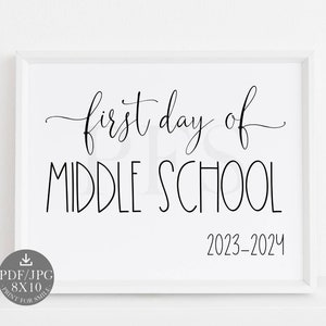 First Day of Middle School Sign PRINTABLE - Etsy