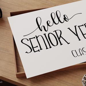 Hello Senior Year Sign, First Day of Senior Year, PRINTABLE, Instant ...