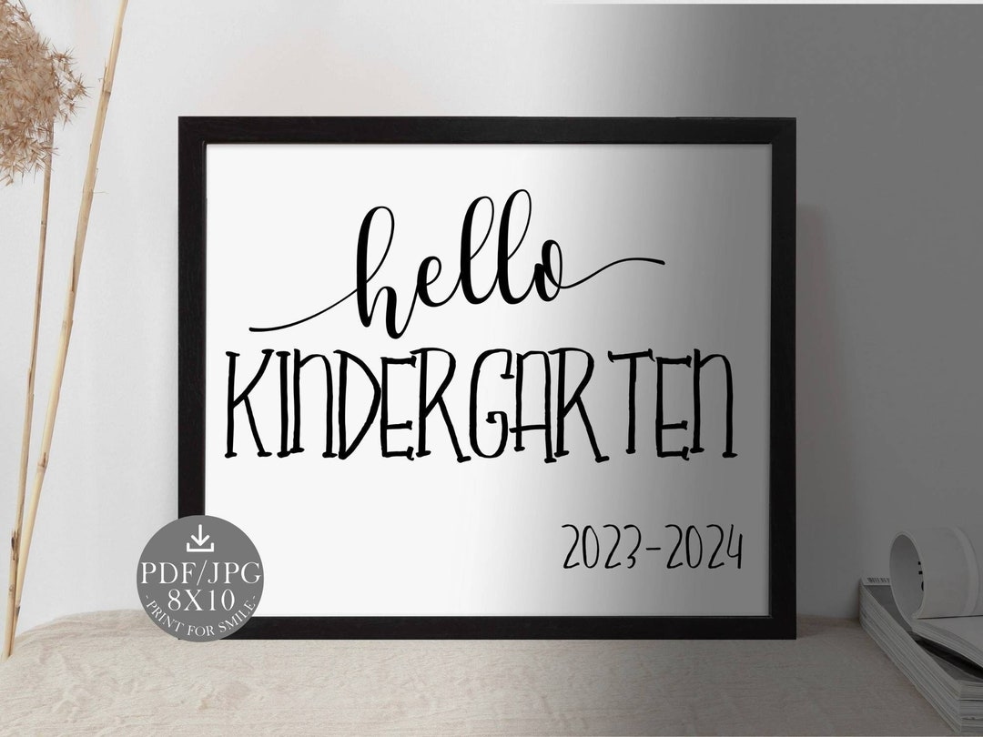 Hello Kindergarten Sign First Day of Kindergarten PRINTABLE - Etsy