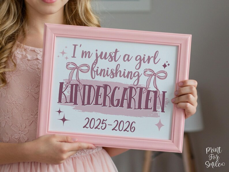 Girl Last Day of Kindergarten Sign Printable | Pink Coquette Bow Photo ...