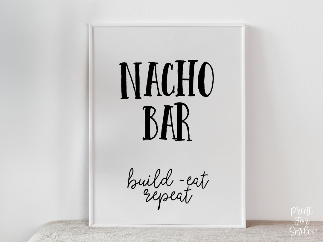 Nacho Bar Sign PRINTABLE Grad Party Decor, Graduation Sign, Table Sign ...