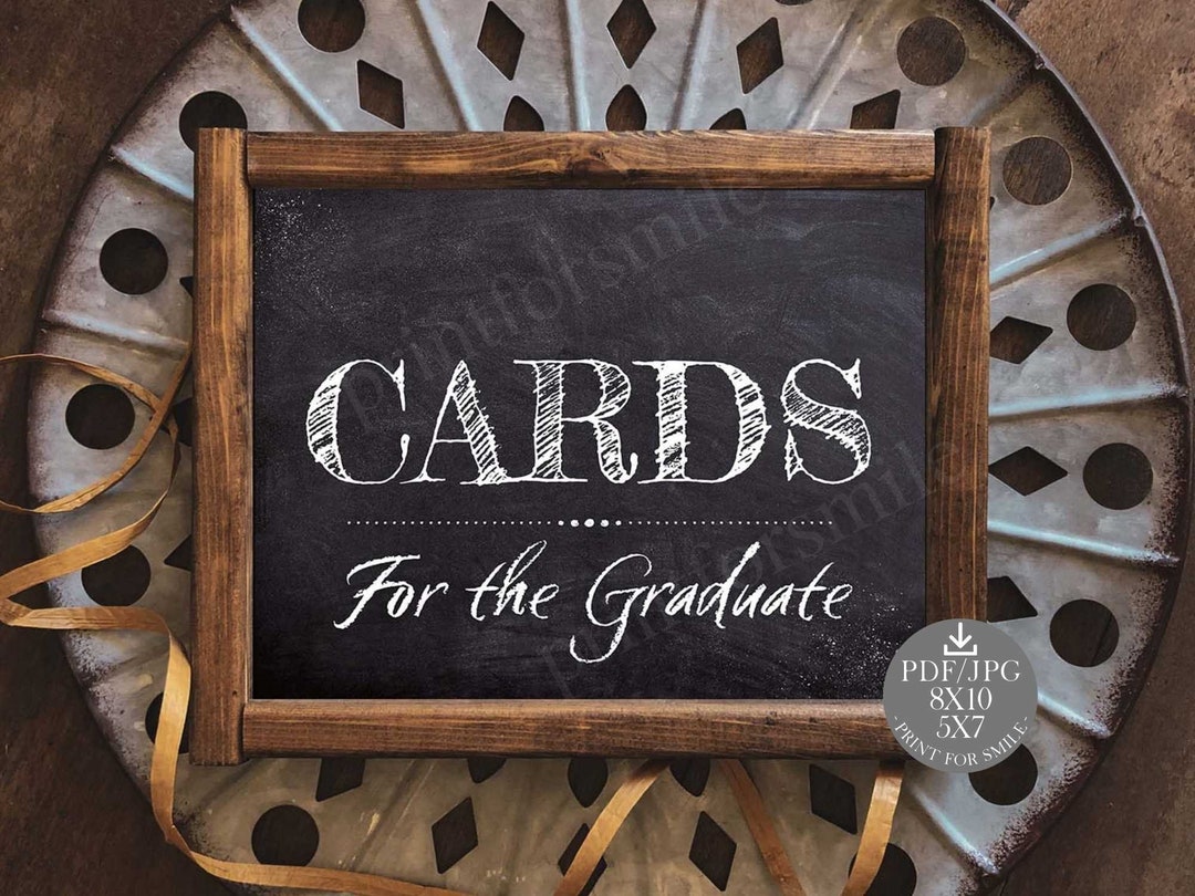 Cards for the Graduate Sign PRINTABLE Chalkboard - Etsy