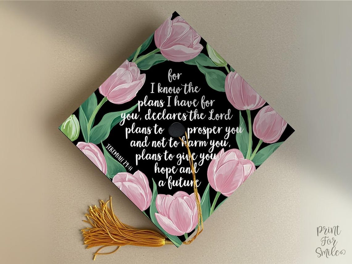 Grad Cap Topper PRINTABLE, for I Know the Plans I Have for You ...