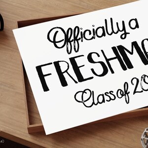 Officially A Freshman First Day of Freshman Year Sign, 9th Grade Sign ...