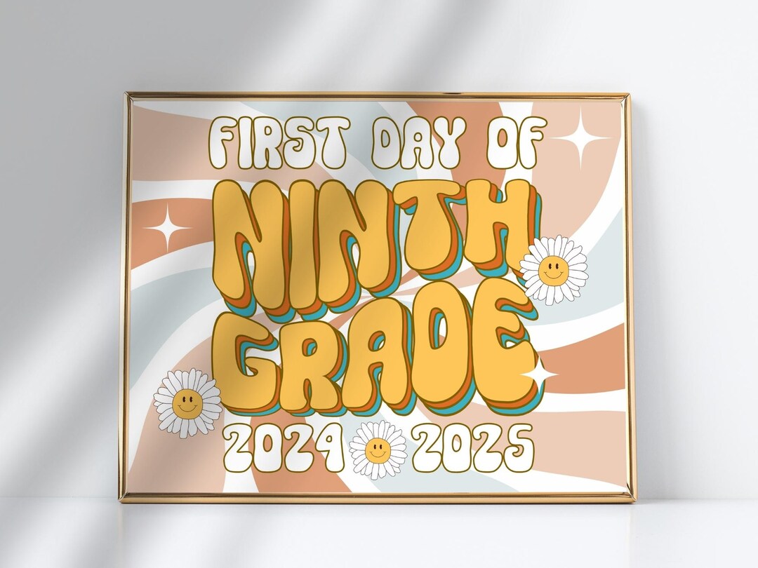 Retro First Day of 9th Grade Sign Groovy, PRINTABLE Ninth Grade Back to ...