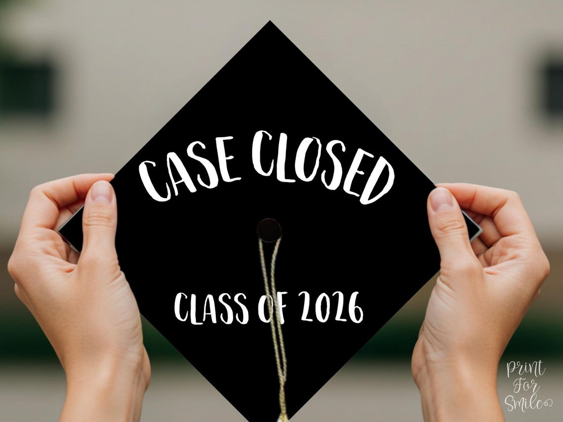 Grad Cap Topper PRINTABLE Case Closed, Criminal, Justice, Legal, Class ...
