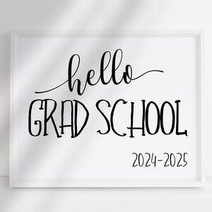 Hello Grad School Sign, First Day of Grad School, PRINTABLE, Instant ...